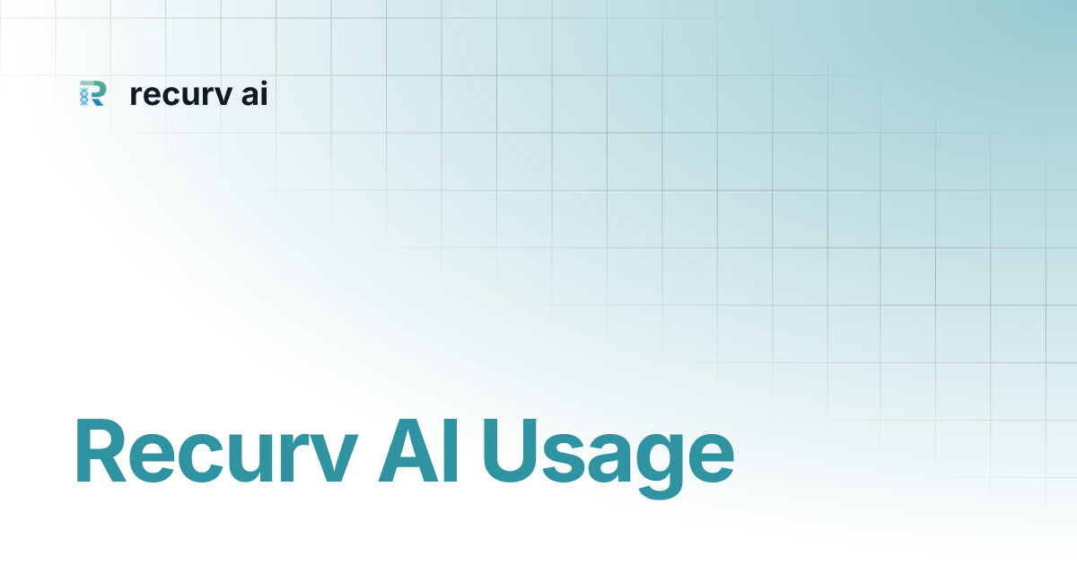 Recurv AI Usage | recurv ai